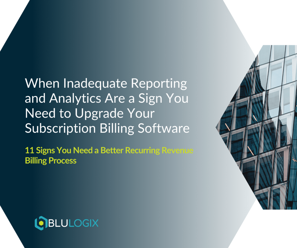Elevate Your Subscription Billing Software with Advanced Reporting